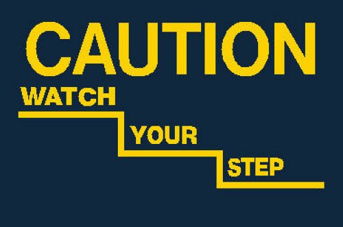 Watch Your Step